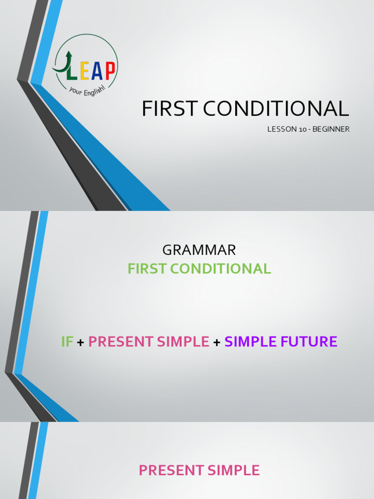 Lesson 10 - First Conditional & Condi | PDF | Grammatical Tense | Linguistics