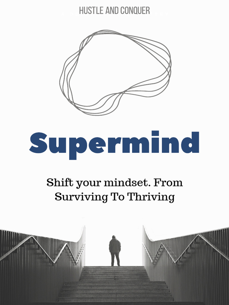 Shift from Surviving to Thriving Mindset | PDF | Mindset | Thought