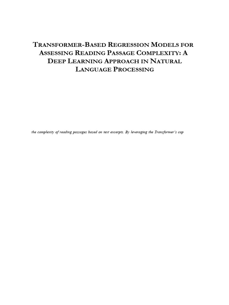Transformer-Based Regression Models For Assessing Reading Passage Complexity: A Deep Learning ...