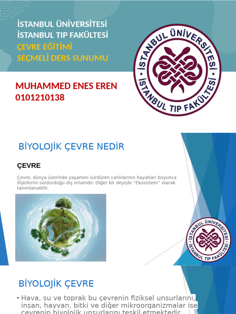 Biyolojik Çevre Muhammed Enes Eren 0101210138 | PDF