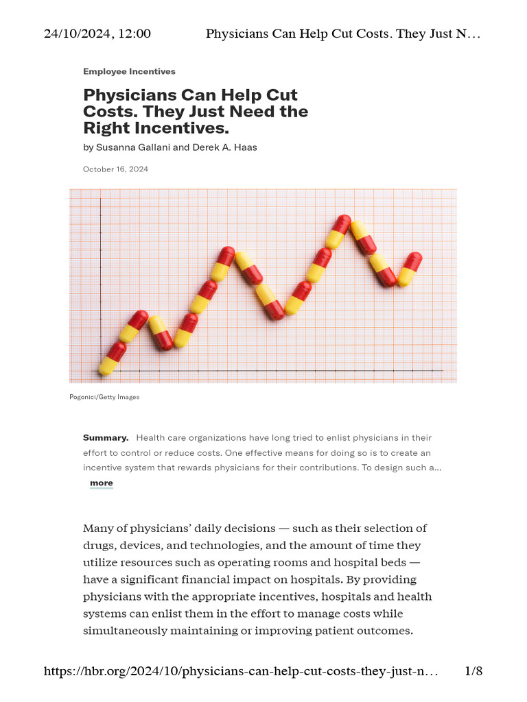 Physicians Can Help Cut Costs. They Just Need The Right Incentives ...