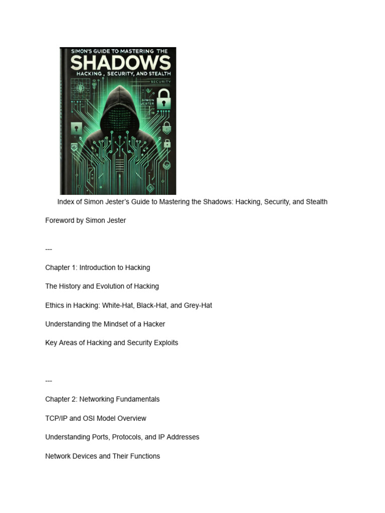 Simon Jester's Guide To Mastering The Shadows - Hacking, Security, and ...