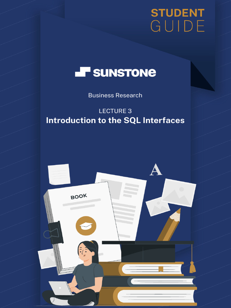 Student Guide 3 - Introduction To The SQL Interfaces - Docx ...