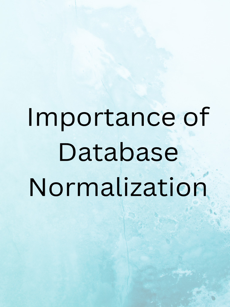 Importance of Database Normalization 1722453995 | PDF