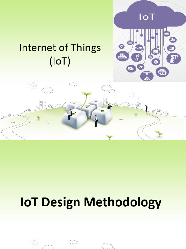 IOT Design Methodology | PDF | Internet Of Things | System