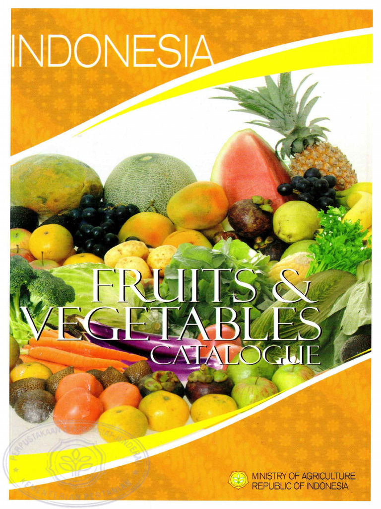 Indonesian Fruits dan Vegetables Catalogue 2011 | PDF | Vegetables | Fruit