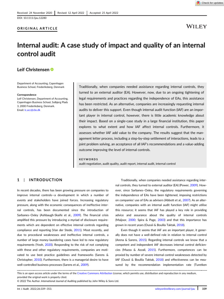 Int J Auditing - 2022 - Christensen - Internal Audit A Case Study of Impact and Quality of An ...