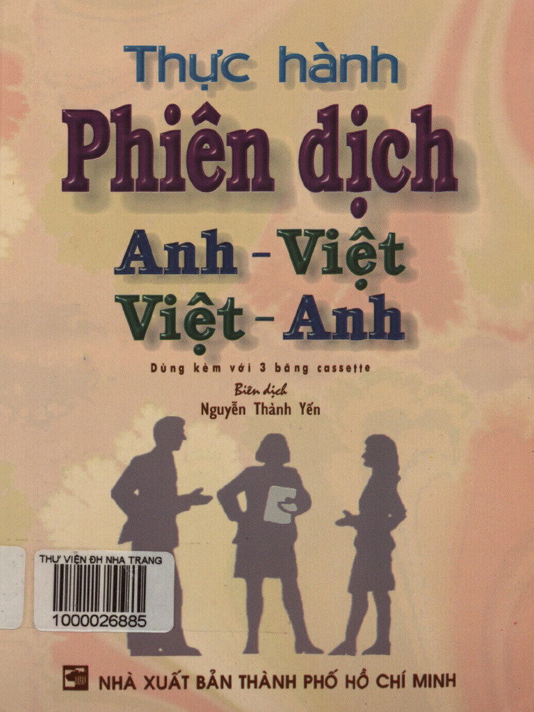 Thuc Hanh Phien Dich Anh-Viet Viet-Anh Nguyen Thanh Yen-Bien Dich | PDF