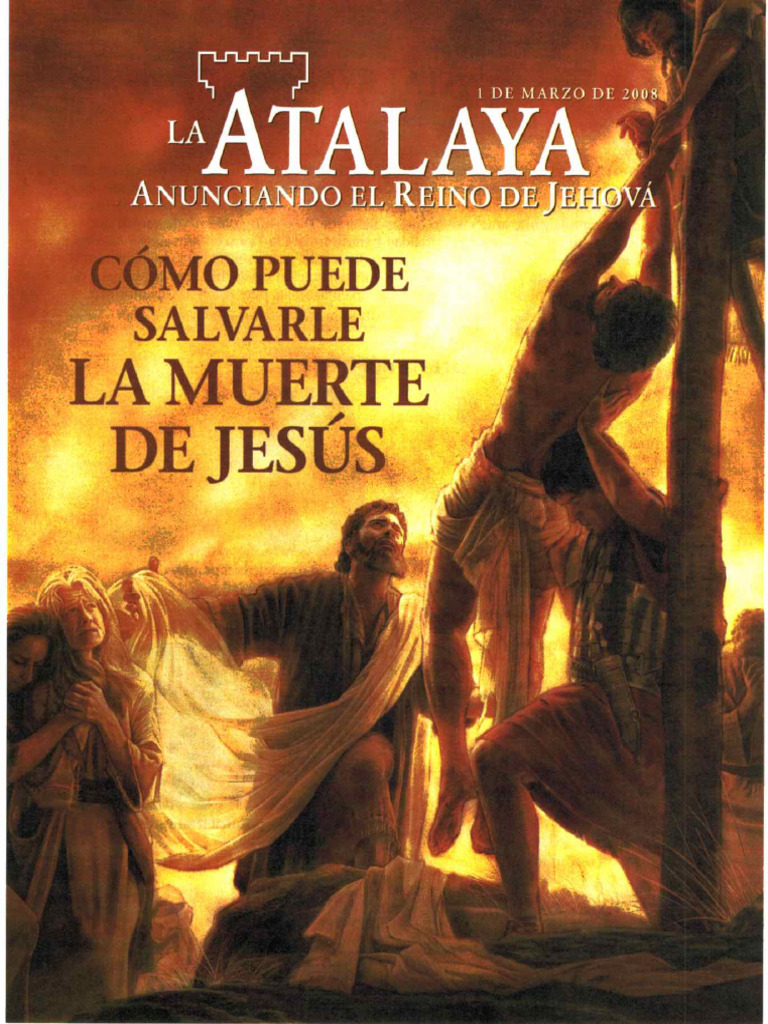 03 - La Atalaya - 1 de Marzo de 2008 - OCR | PDF | Cristo (título) | Jesús