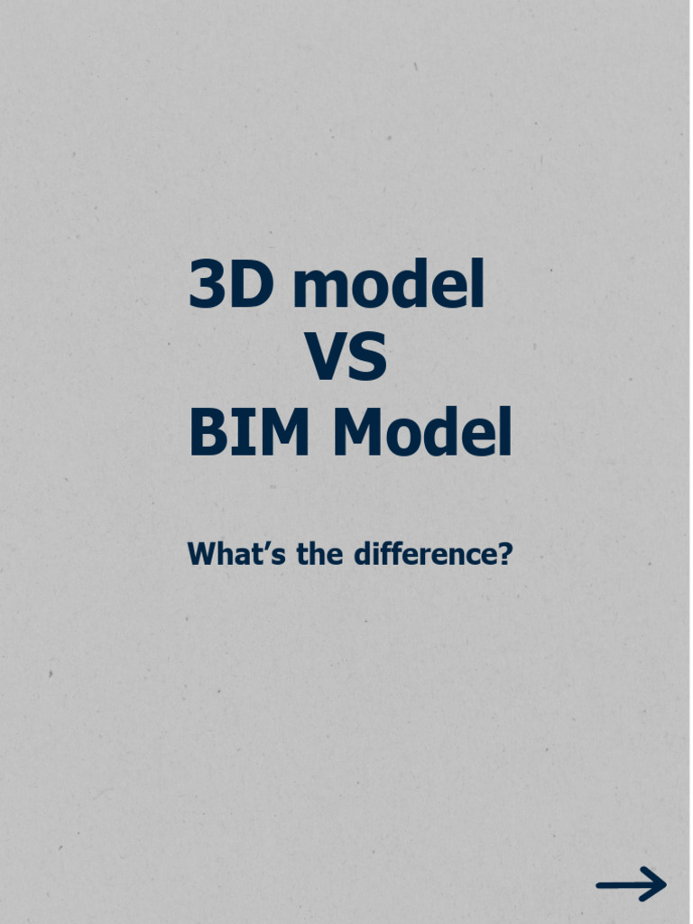 3D Models vs BIM Models_ A Comprehensive Overview | PDF