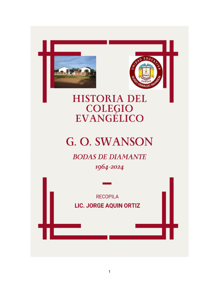 Historia Del Colegio G.O. Swanson | PDF | Bolivia | Enseñando