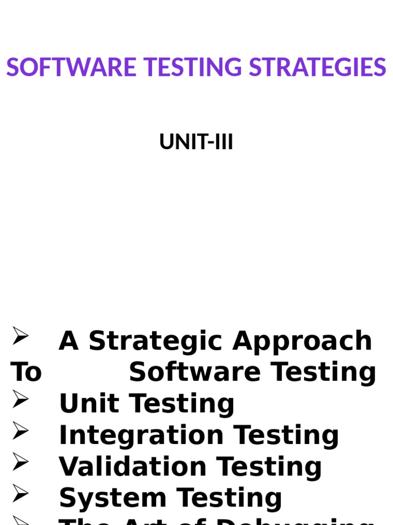 UNIT 3-Software Testing Strategies | PDF | Software Testing | Unit Testing UNIT 3-Software Testing Strategies | PDF | Software Testing | Unit Testing