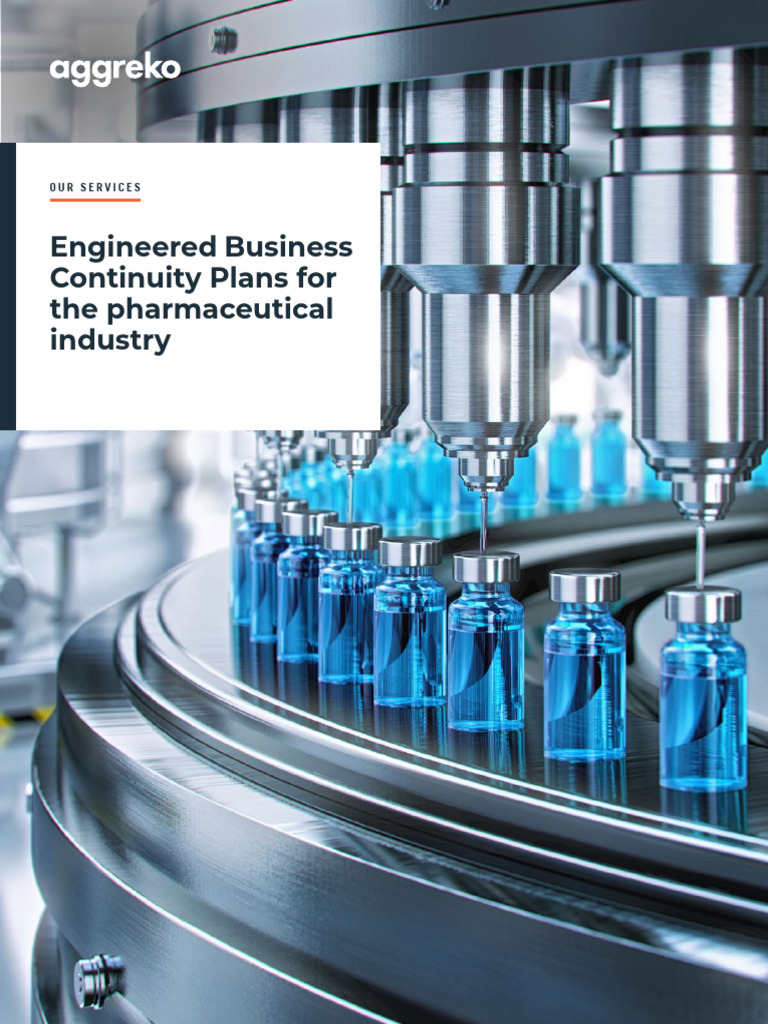 Engineered Business Continuity Plans For The Pharmaceutical Industry ...