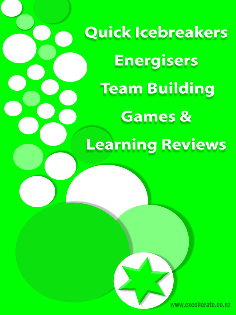 Excellerate Icebreakers, Energisers and Teambuilding Games | PDF ...