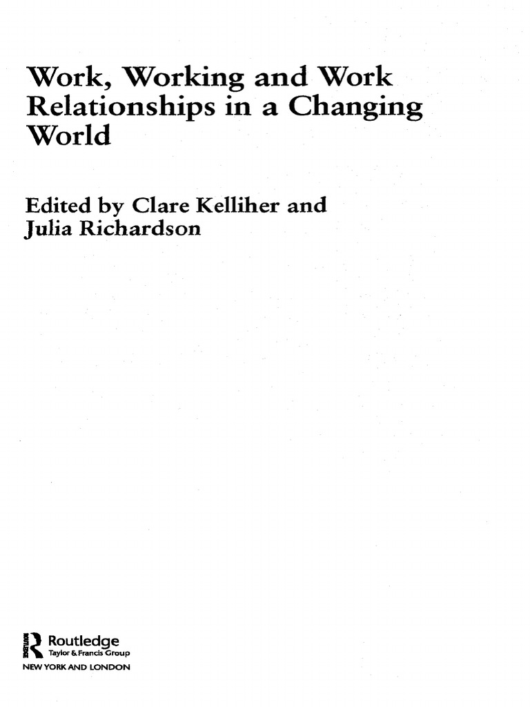Work Working and Work Relationships in A | PDF | Labor