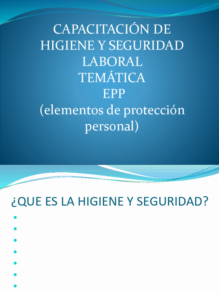 Capacitación de Higiene Y Seguridad Laboral Temática EPP (Elementos de ...