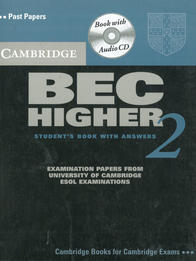 Cambridge Bec Higher 2 Past Examination Papers Student S Boo-2 | PDF