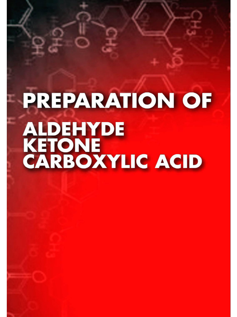 Preparation of Aldehyde, Ketone and Carboxylic Acid 3 | PDF