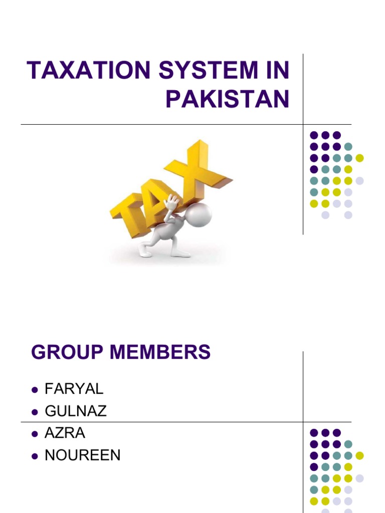 Taxation System in Pakistan | PDF