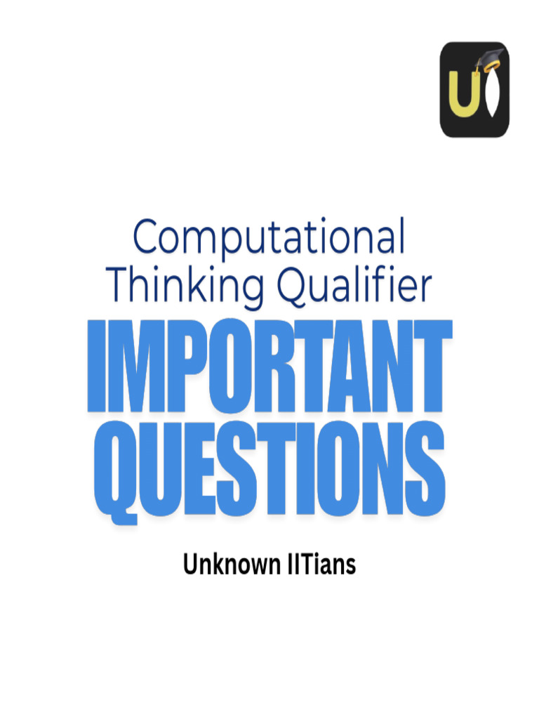 Important Questions Computational Thinking by Unknown IITians | PDF