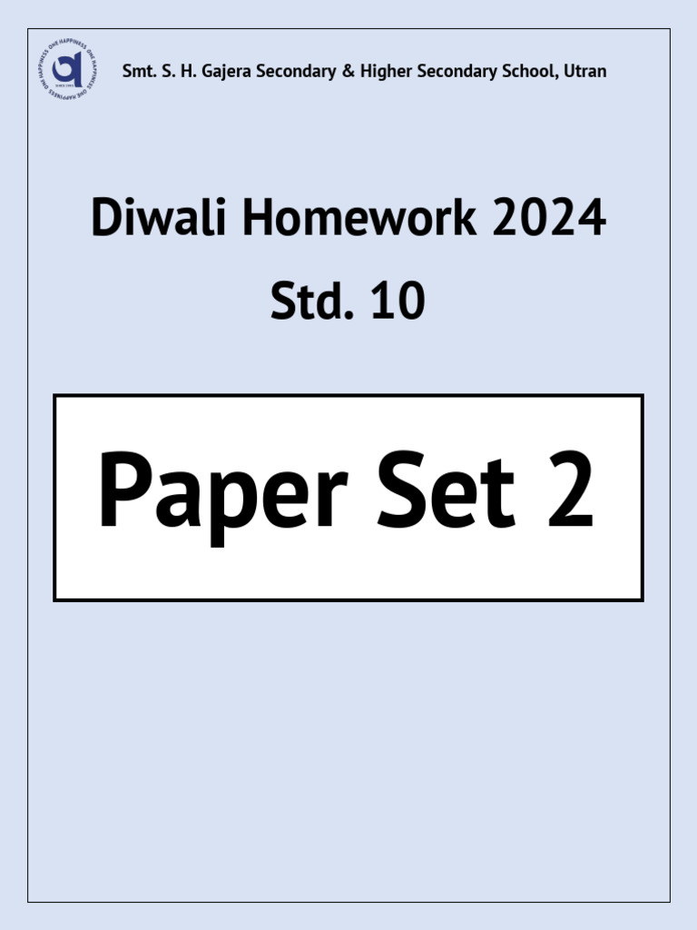 Std. 10 - Diwali Homework 2024-25 (Papers Set 2) | PDF