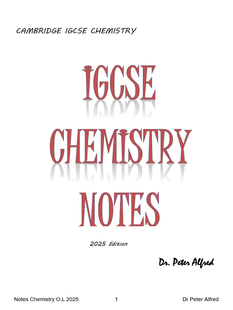 Dr. Peter Alfred's IGCSE Chemistry Notes | PDF | Atomic Nucleus | Ion