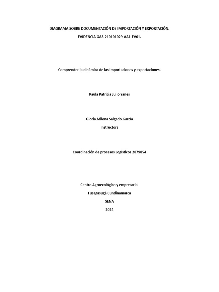 DIAGRAMA SOBRE DOCUMENTACIÓN DE IMPORTACIÓN Y EXPORTACIÓN Evidencia GA3-210101029-AA1-EV01 | PDF ...