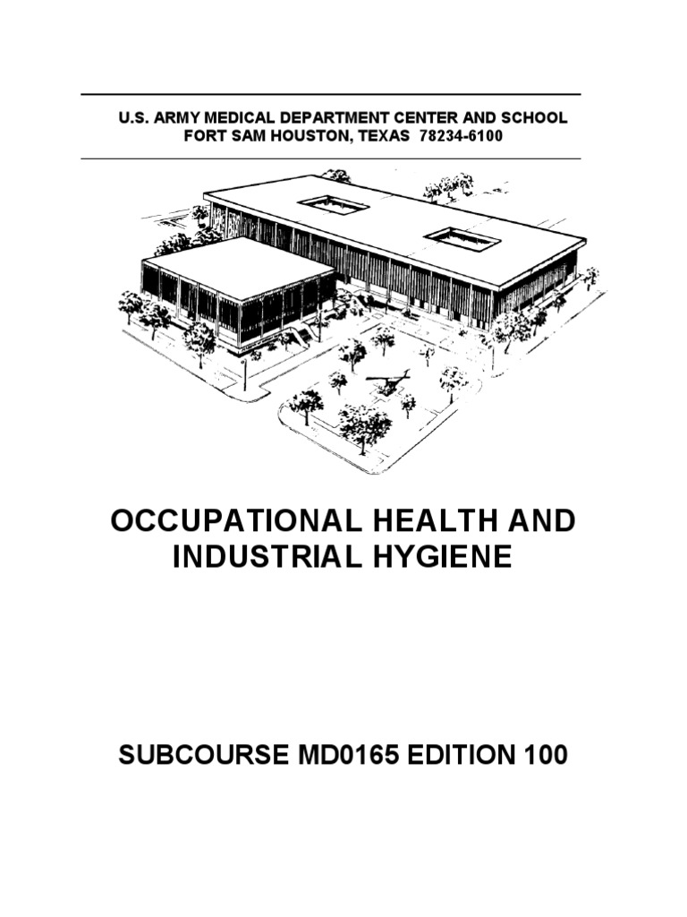 US Army Medical Course MD0165-100 - Occupational Health and Industrial ...