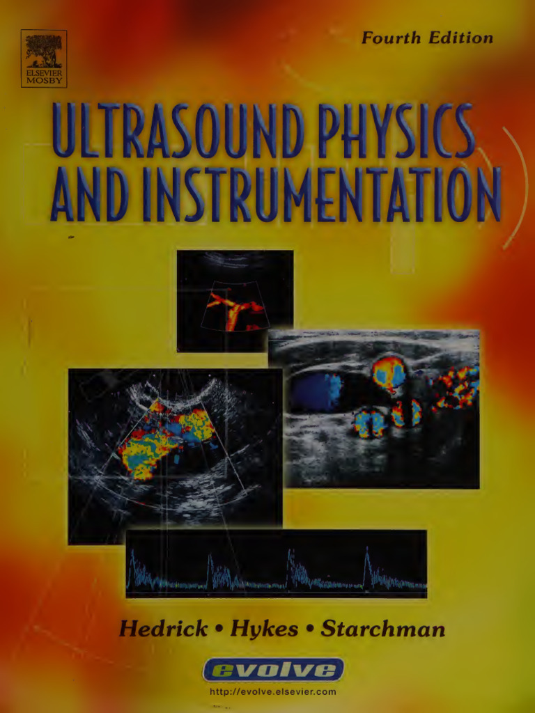 Ultrasound Physics and Instrumentation - Hedrick, Wayne R Hykes, David ...