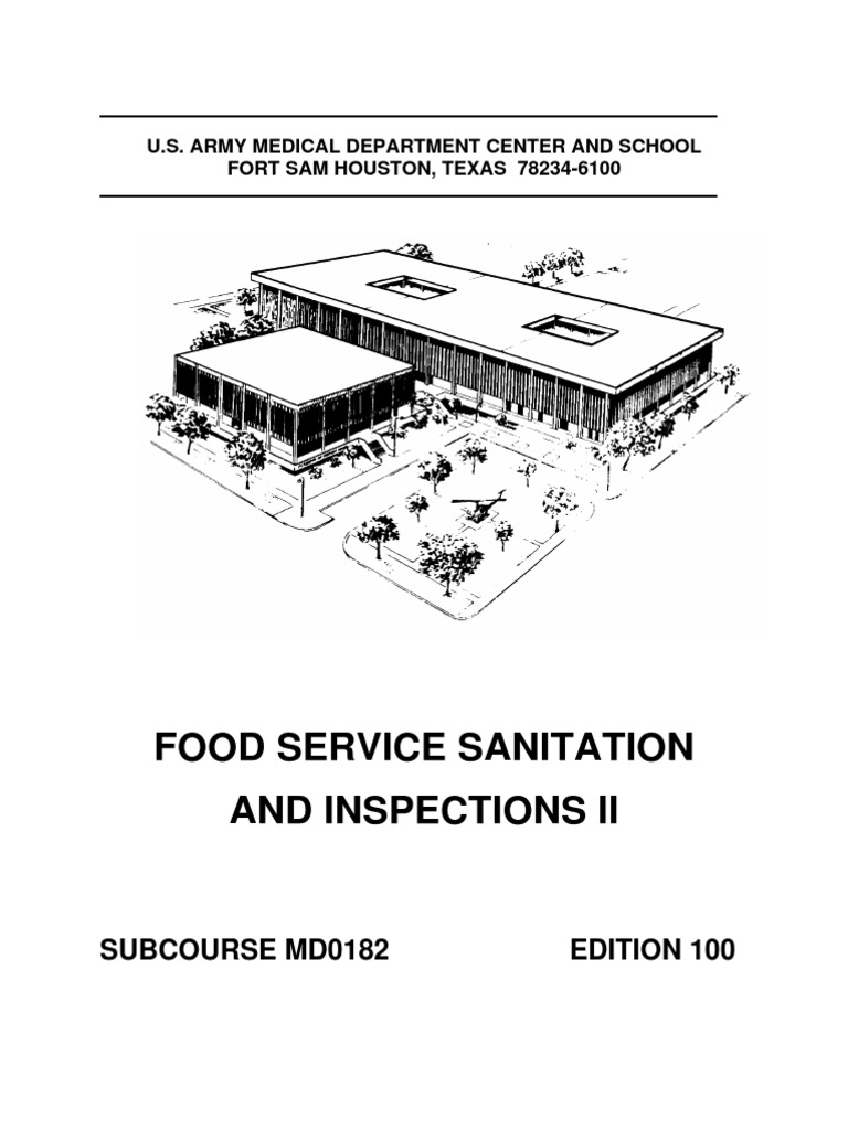US Army Medical Course MD0182-100 - Food Service Sanitation and ...