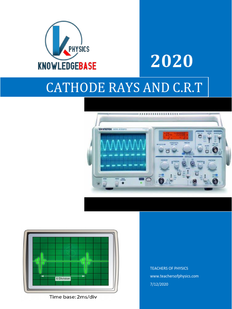 CATHODE RAYS & CRT | PDF | Vacuum Tube | Cathode