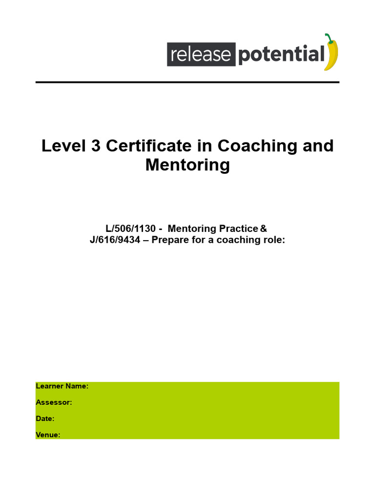 Workbook 2 - Mentoring Practice and Preparing For A Coaching Role NEW ...