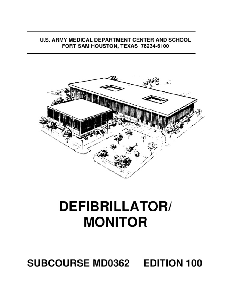 US Army Medical Course MD0362-100 - Defibrillator Monitor | PDF