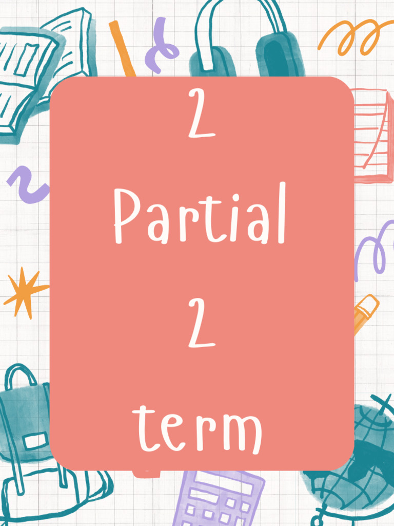 2 Partial 2 Term | PDF | Métodos y materiales de enseñanza | Ciencia y matemáticas