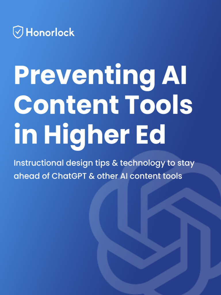 Preventing AI Content Tools in Higher Education | PDF | Plagiarism ...