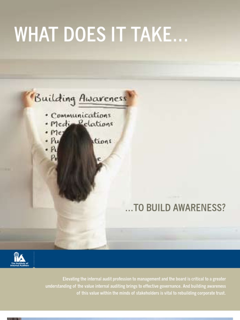 What Does It Take... : ... To Build Awareness? | PDF | Internal Audit ...