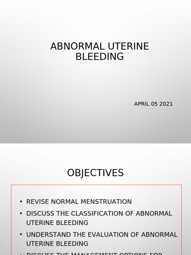 35. Abnormal Uterine Bleeding | PDF | Menstrual Cycle | Human Reproduction
