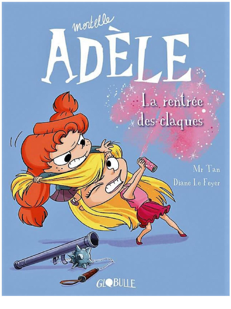 BD Mortelle Adele, Tome 09 - La Rentree Des - MR Tan | PDF