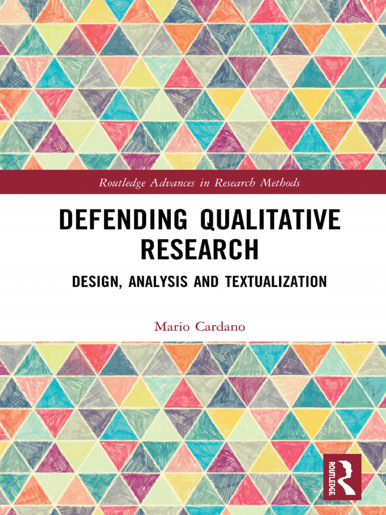 (Routledge Advances in Research Methods) Mario Cardano - Defending ...