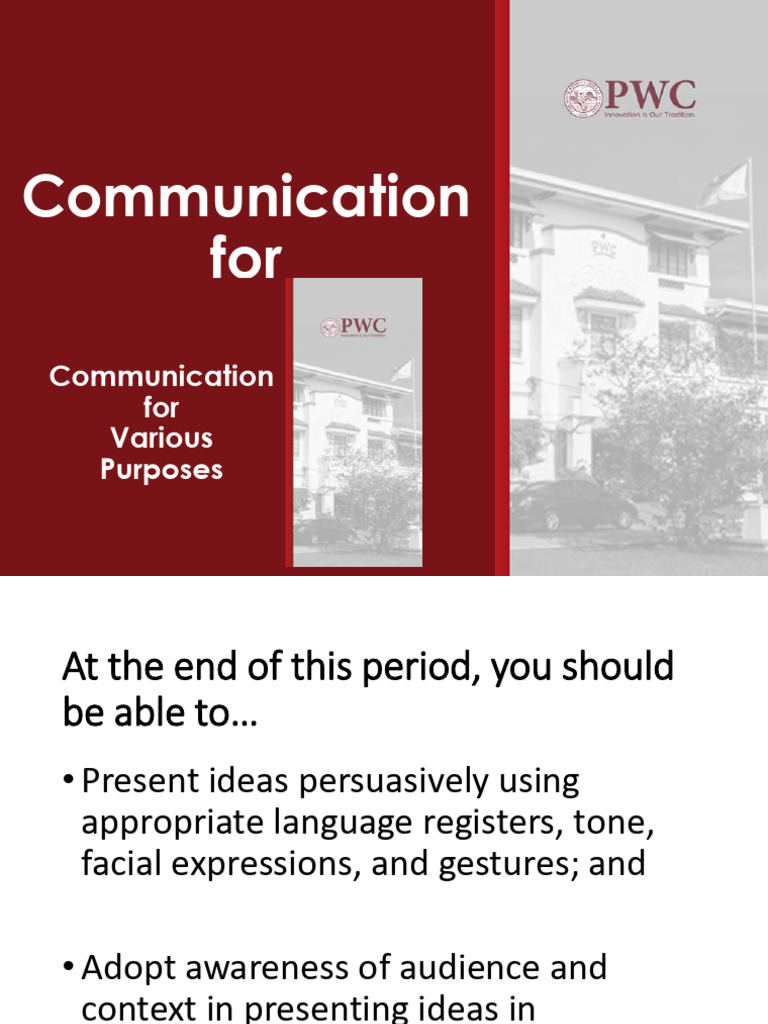 5 - Communication for Various Purposes | PDF | Communication | Persuasion
