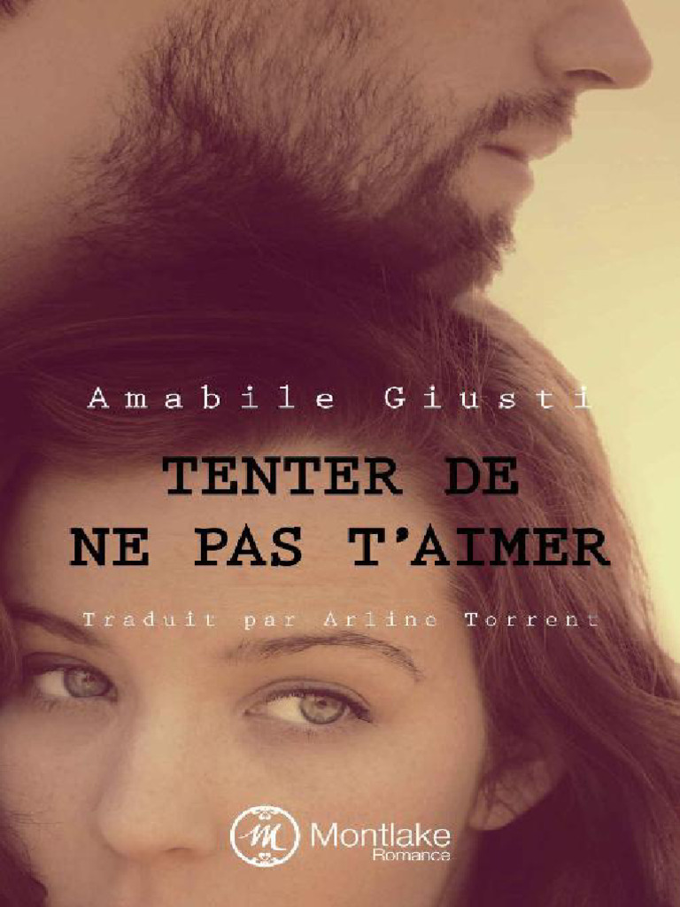 Tenter de Ne Pas T Aimer Amabile Giusti | PDF | Sourire
