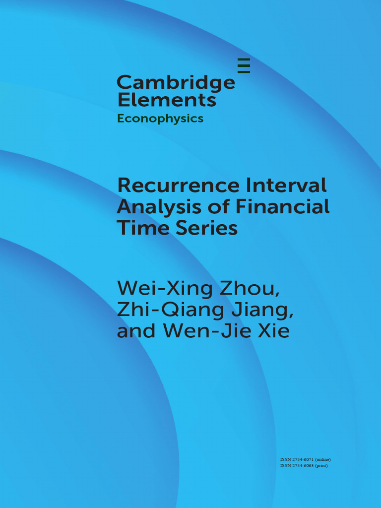 Recurrence Interval Analysis of Financial Time Series: Wei-Xing Zhou ...
