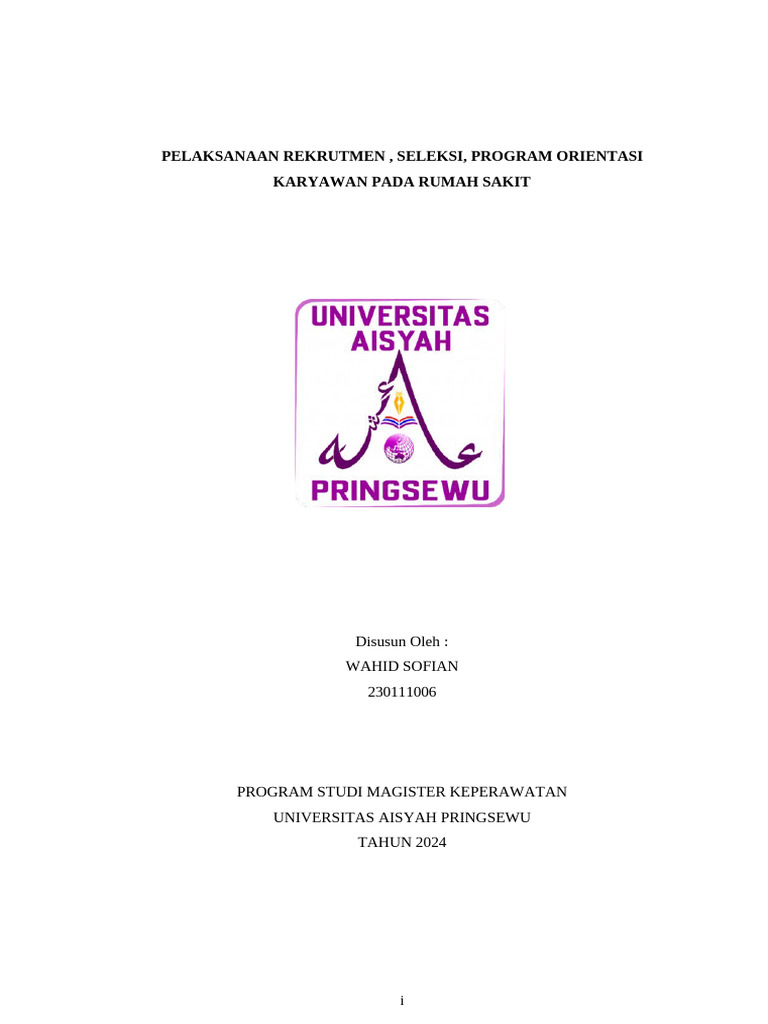 Wahid Sofian Pelaksanaan Rekrutmen, Seleksi, Program Orientasi Karyawan Pada Rumah Sakit | PDF