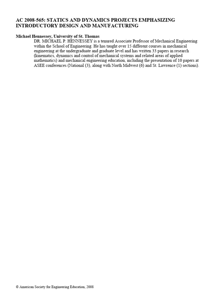 Statics and Dynamics Projects Emphasizing Introductory Design and ...