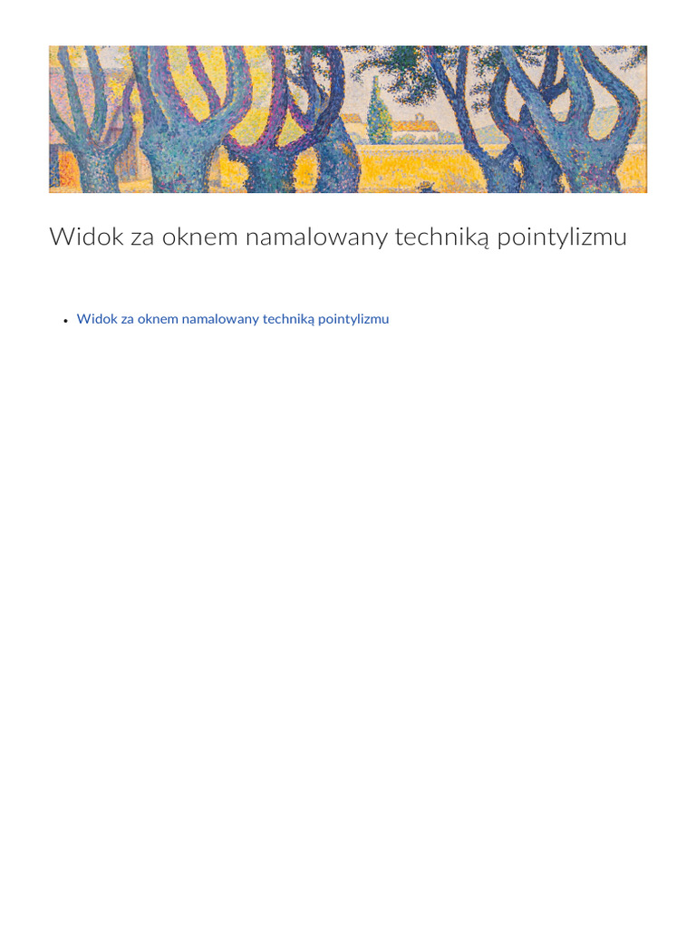 Widok Za Oknem Namalowany Technika Pointylizmu | PDF