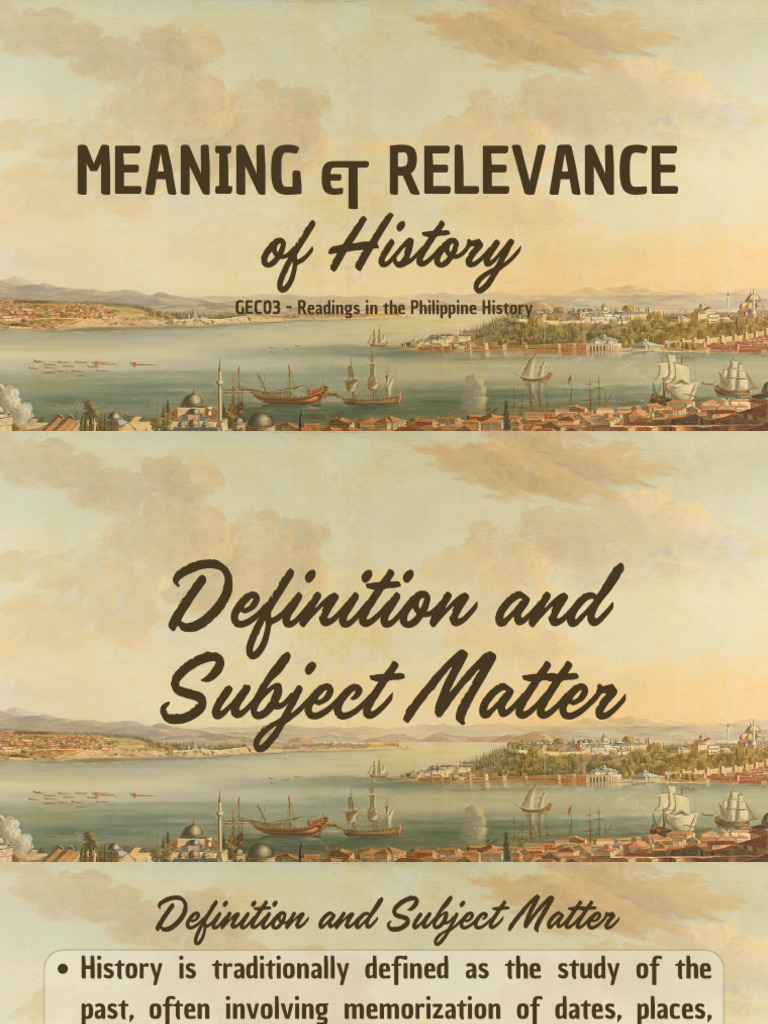 Meaning Relevance of History | PDF | Historiography | Historian