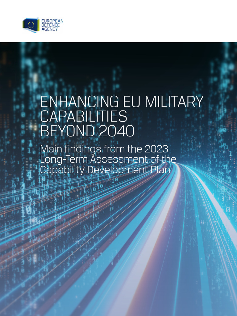enhancing-eu-military-capabilities-beyond-2040 | PDF | Climate Change | Situation Awareness