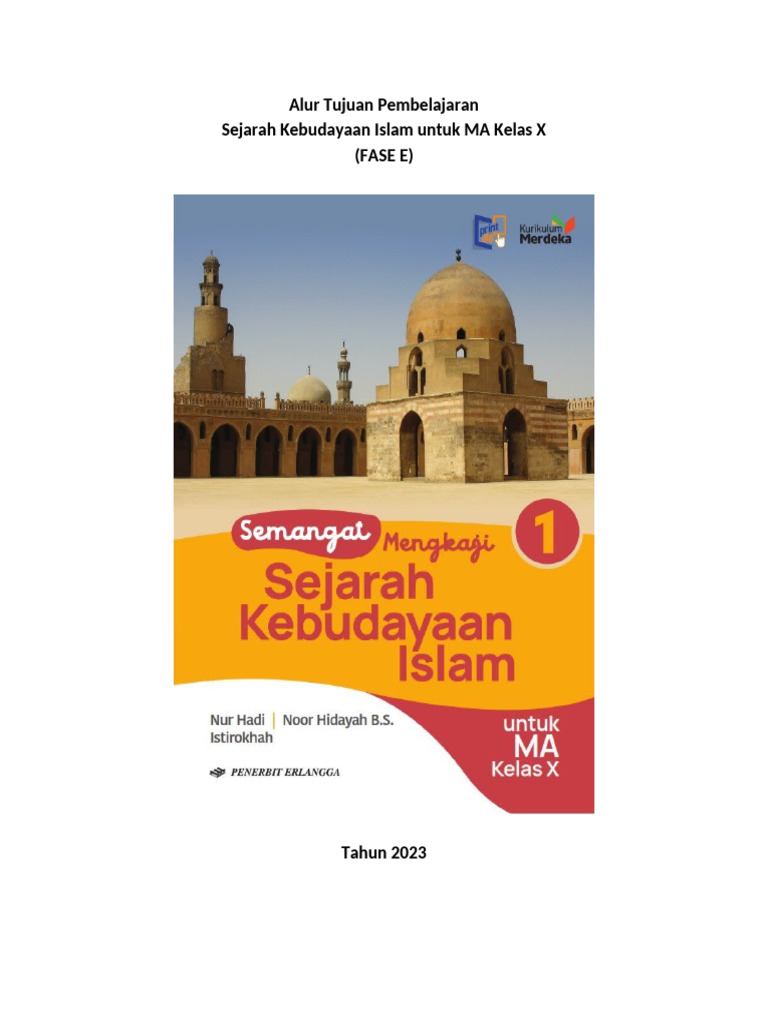 SEMANGAT MENGKAJI SEJARAH KEB ISLAM MA KLS.10 - KM-ATP (Alur Tujuan Pembelajaran) - ATP SKI MA ...