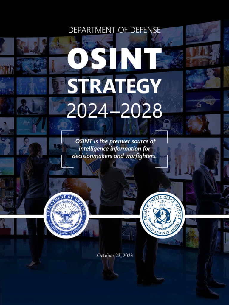 Defense OSINT Strategy 2024–2028 | PDF | Artificial Intelligence | Intelligence (AI) & Semantics
