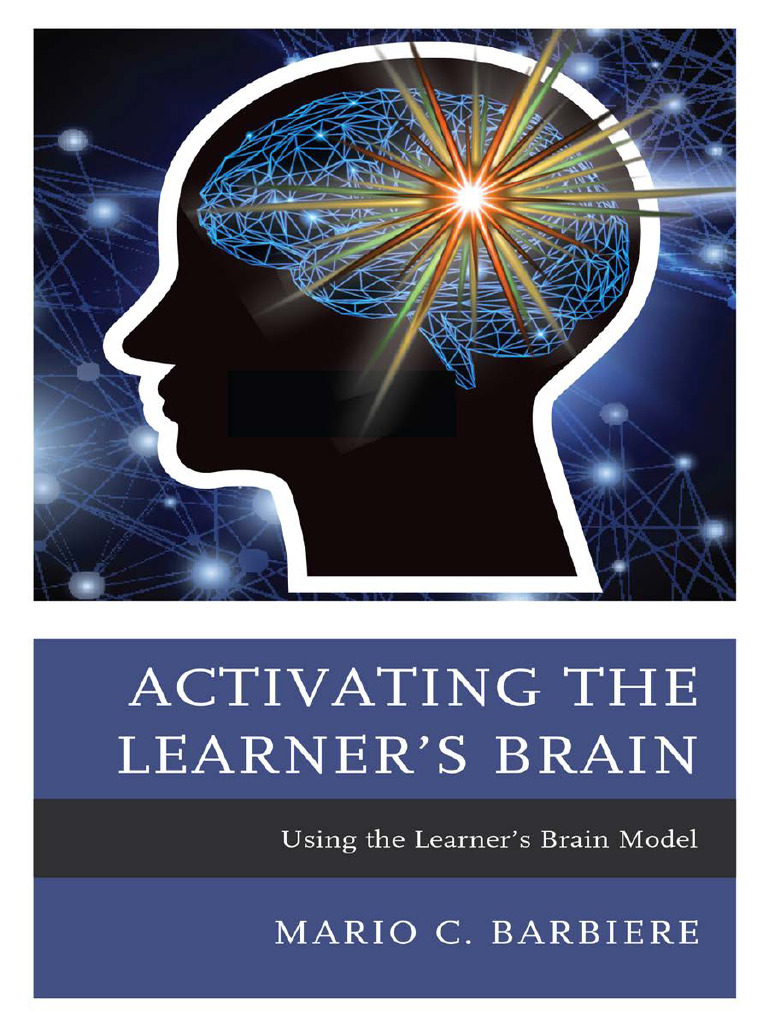 Activating The Learner's Brain Using The Learner's Brain Model (p1-7) | PDF | Computers